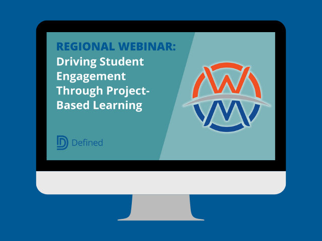 Regional Webinar: Driving Student Engagement Through Project-Based Learning in Wisconsin